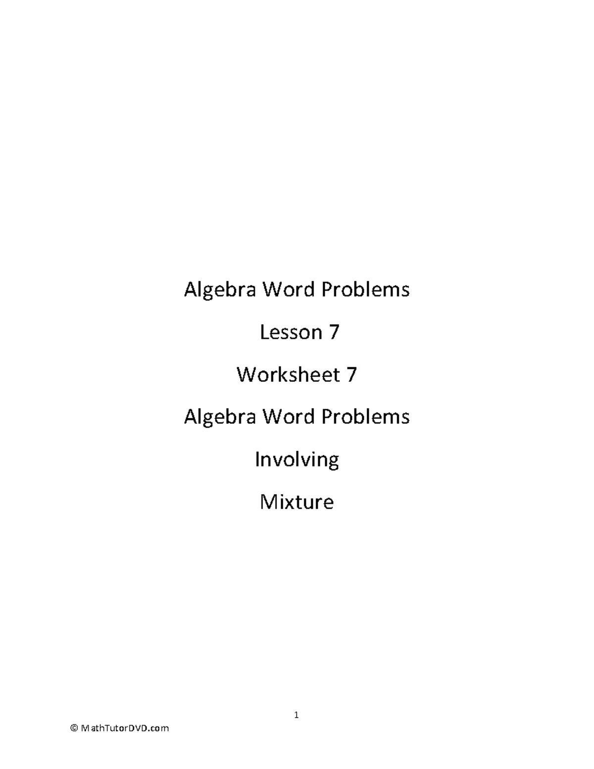 Algebra 101: Worksheet 7 - Mixture Word Problems - Studocu