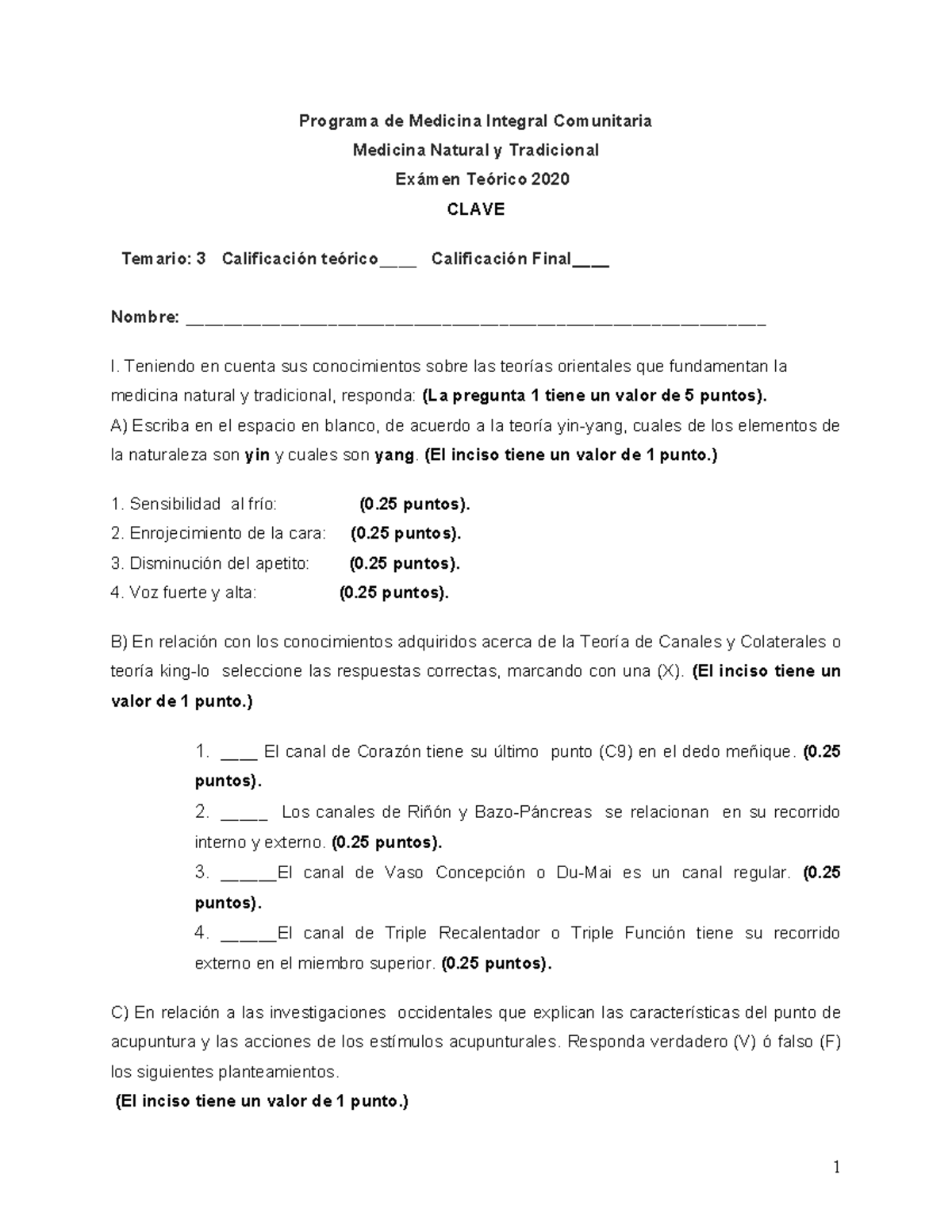 Modelo de Examen Teórico MNT 2017: Medicina Natural y Tradicional - Studocu