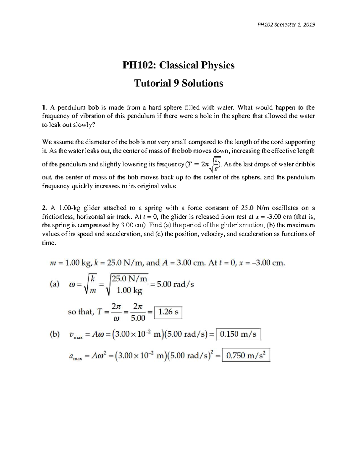 PH102 Semester 1, 2019: Solutions for Classical Physics Tutorial 9 ...