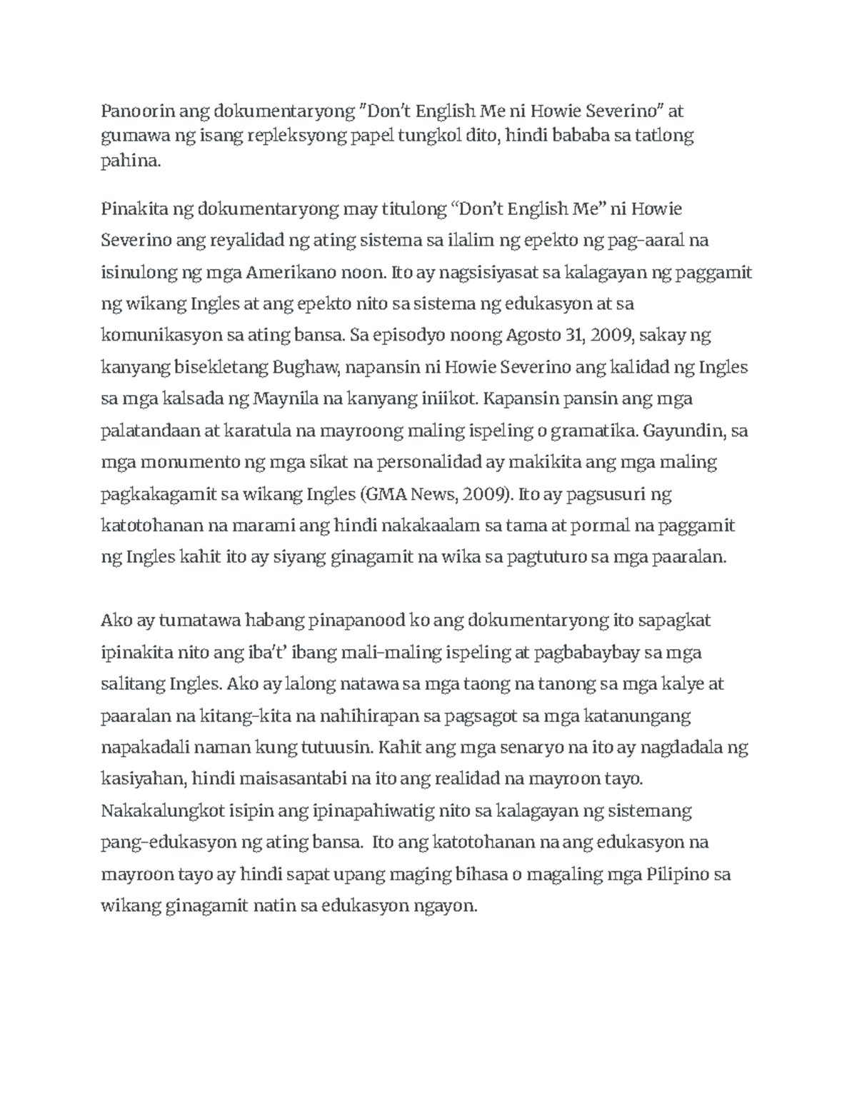 Filipinohiya - Repleksyong Papel sa Dokumentaryong "English Me" - Studocu