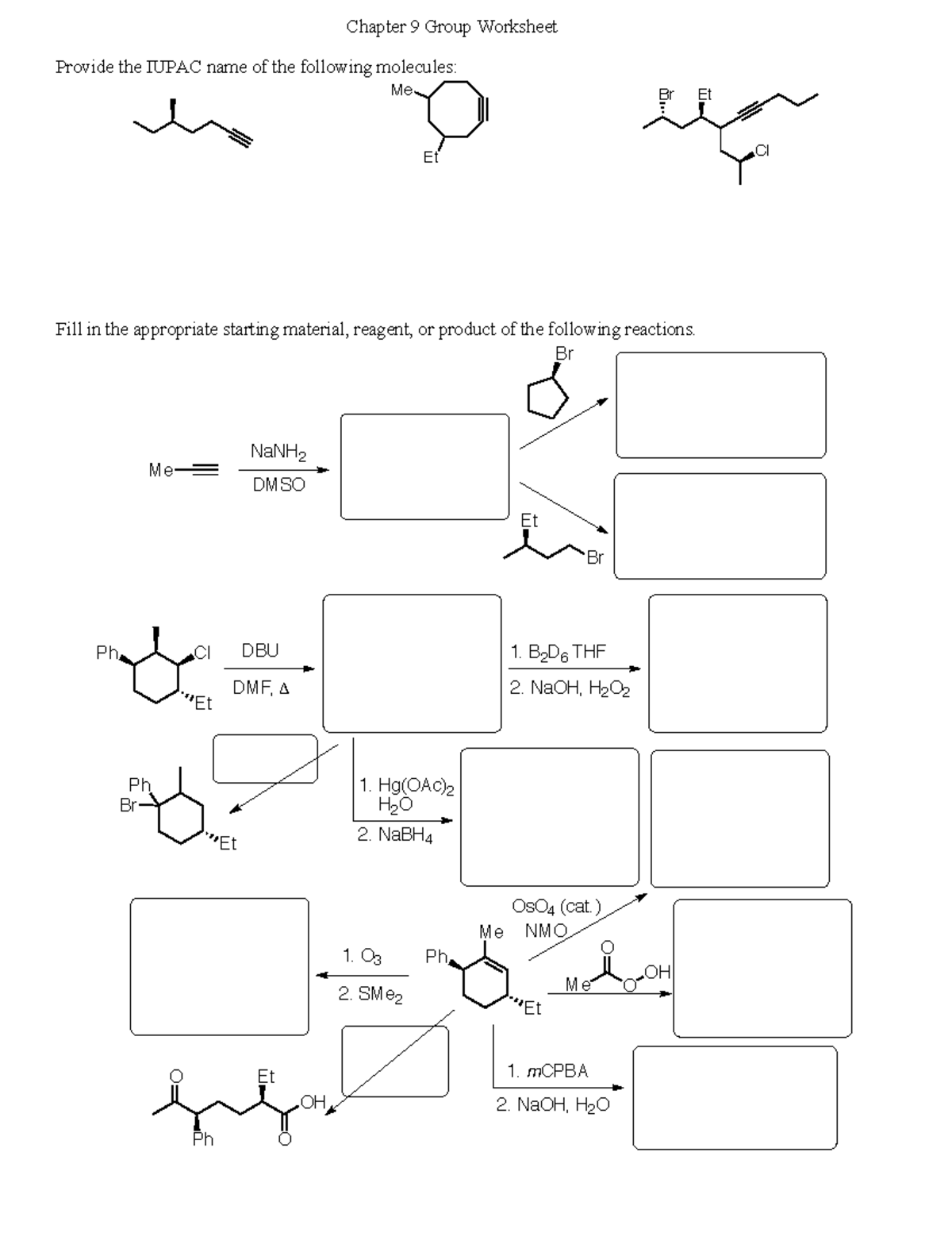 Chapter 9 Group Worksheet: IUPAC Naming & Reaction Mechanisms - Studocu
