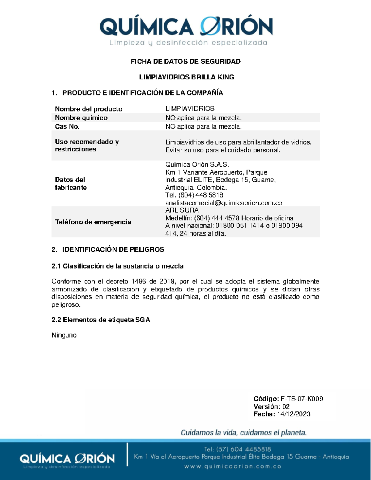 FICHA DE DATOS DE SEGURIDAD LIMPIAVIDRIOS BRILLA KING - K009 - Studocu