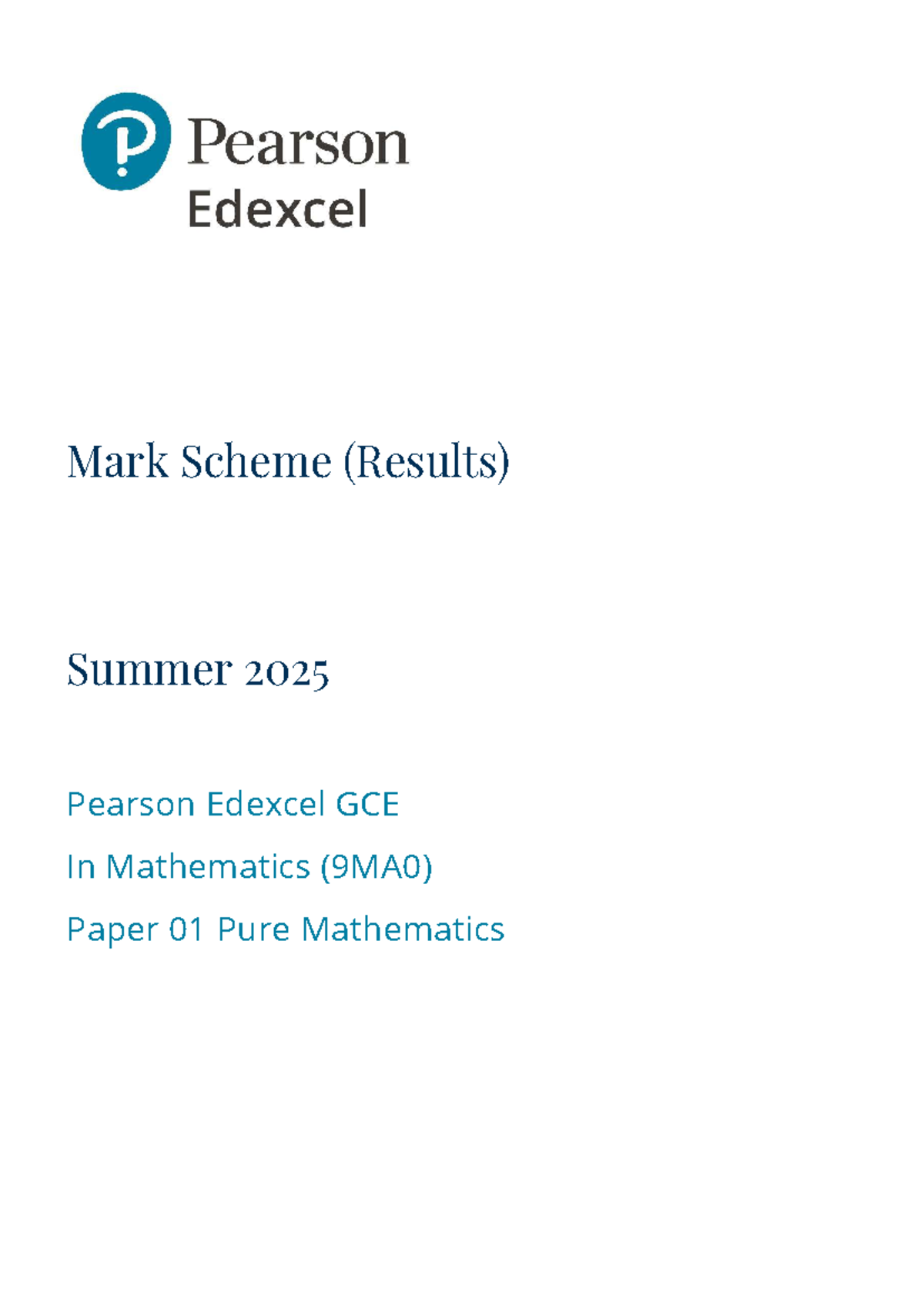 Mark Scheme for A Level Pure Mathematics (9MA0) - June 2025 - Studocu