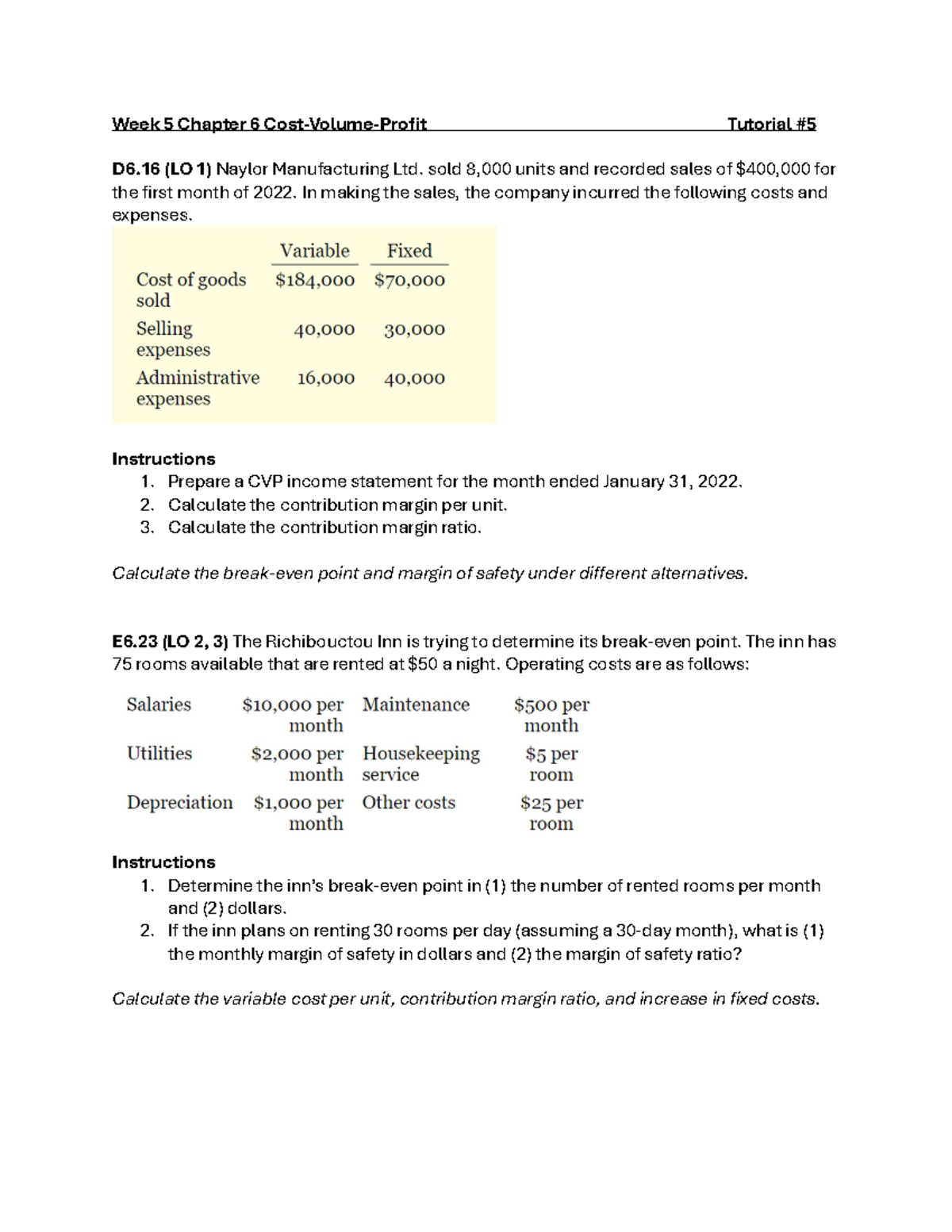 Chapter 6 CVP - tutorial - Week 5 Chapter 6 Cost-Volume-Profit Tutorial ...