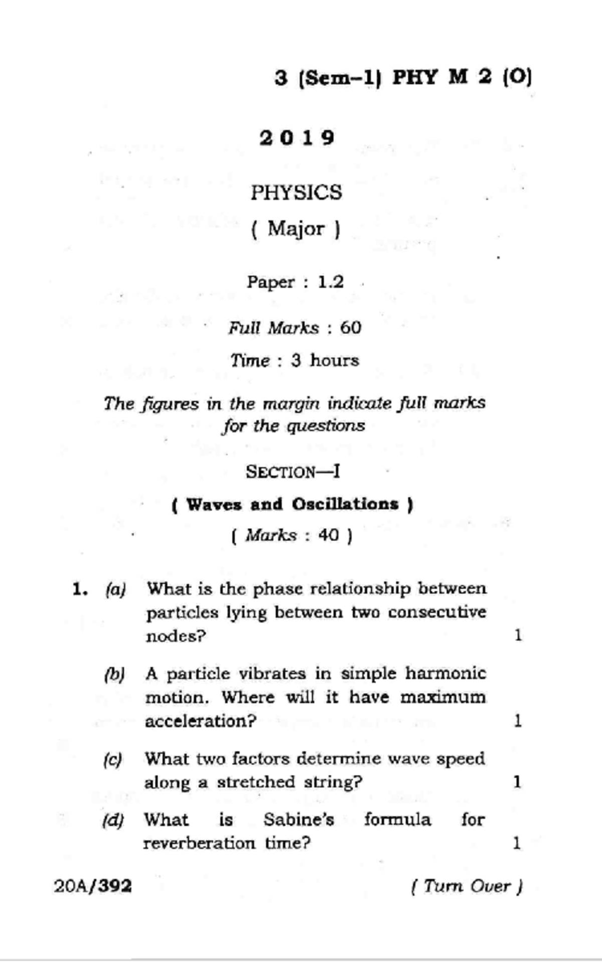 Physics major -1 - ples - 3 PHY M 2 (O) 2019 PHYSICS ( Major ) Paper ...
