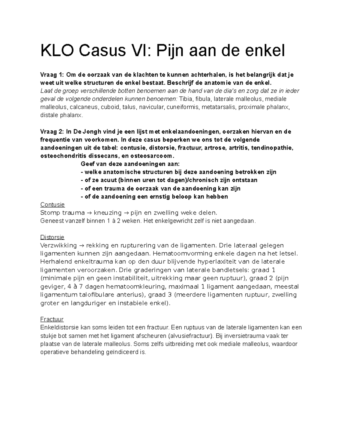 KLO Casus VI: Enkeldistorsie en Gerelateerde Aandoeningen - Studeersnel