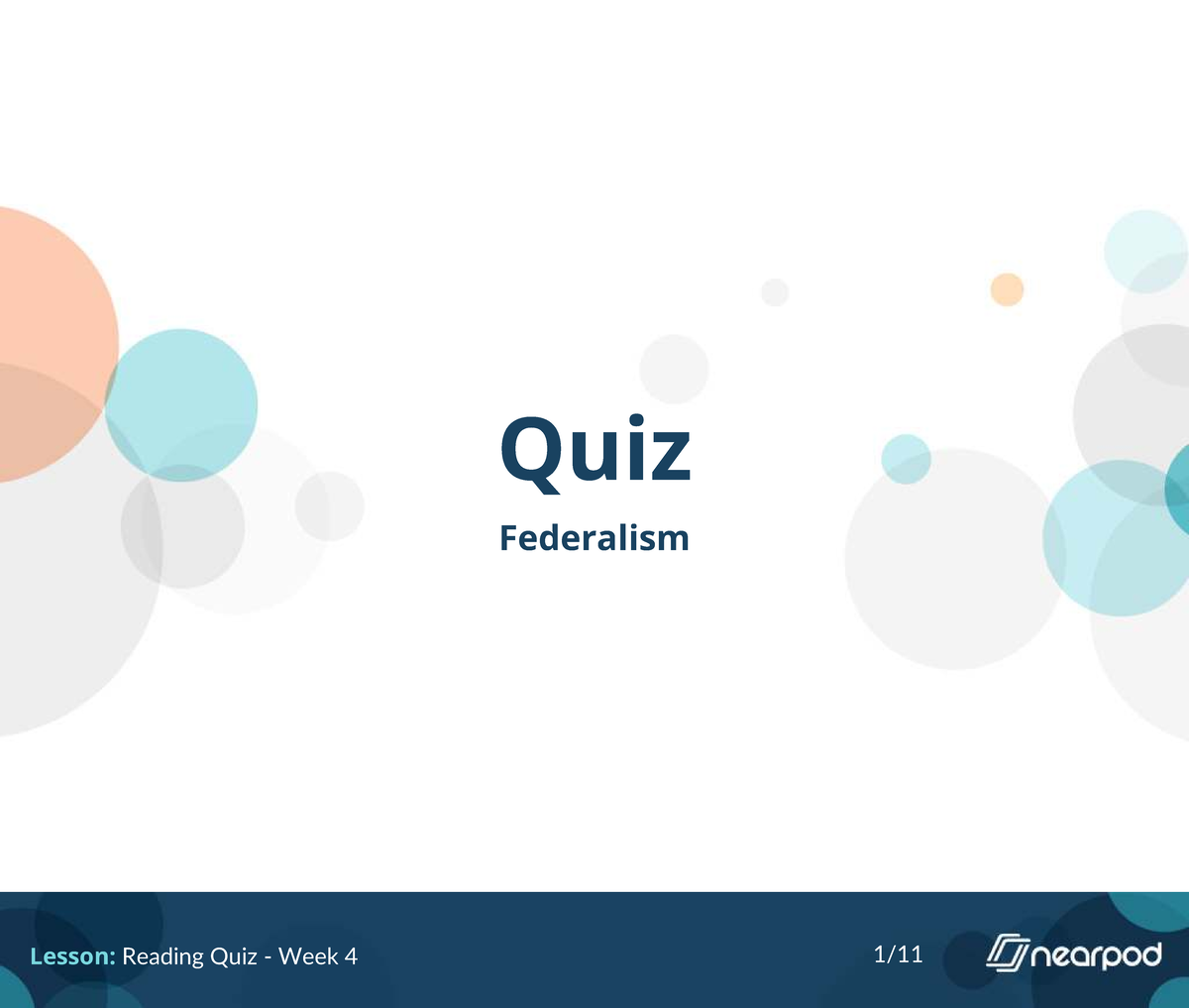 Quiz: Federalism Reading Quiz Week 4 - Key Concepts and Examples - Studocu