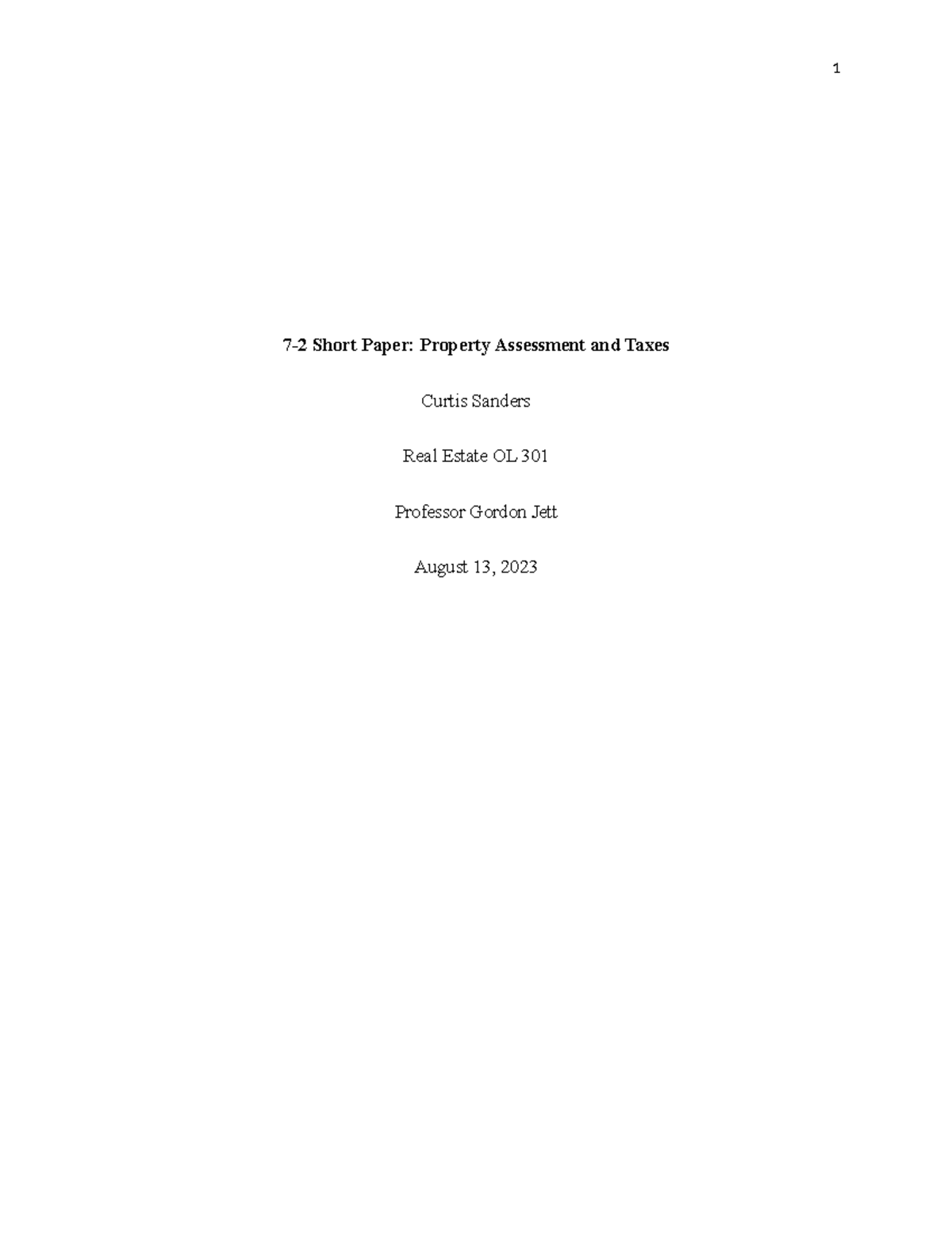 Property Assessment & Taxes: 7-2 Short Paper for OL-301 - Studocu