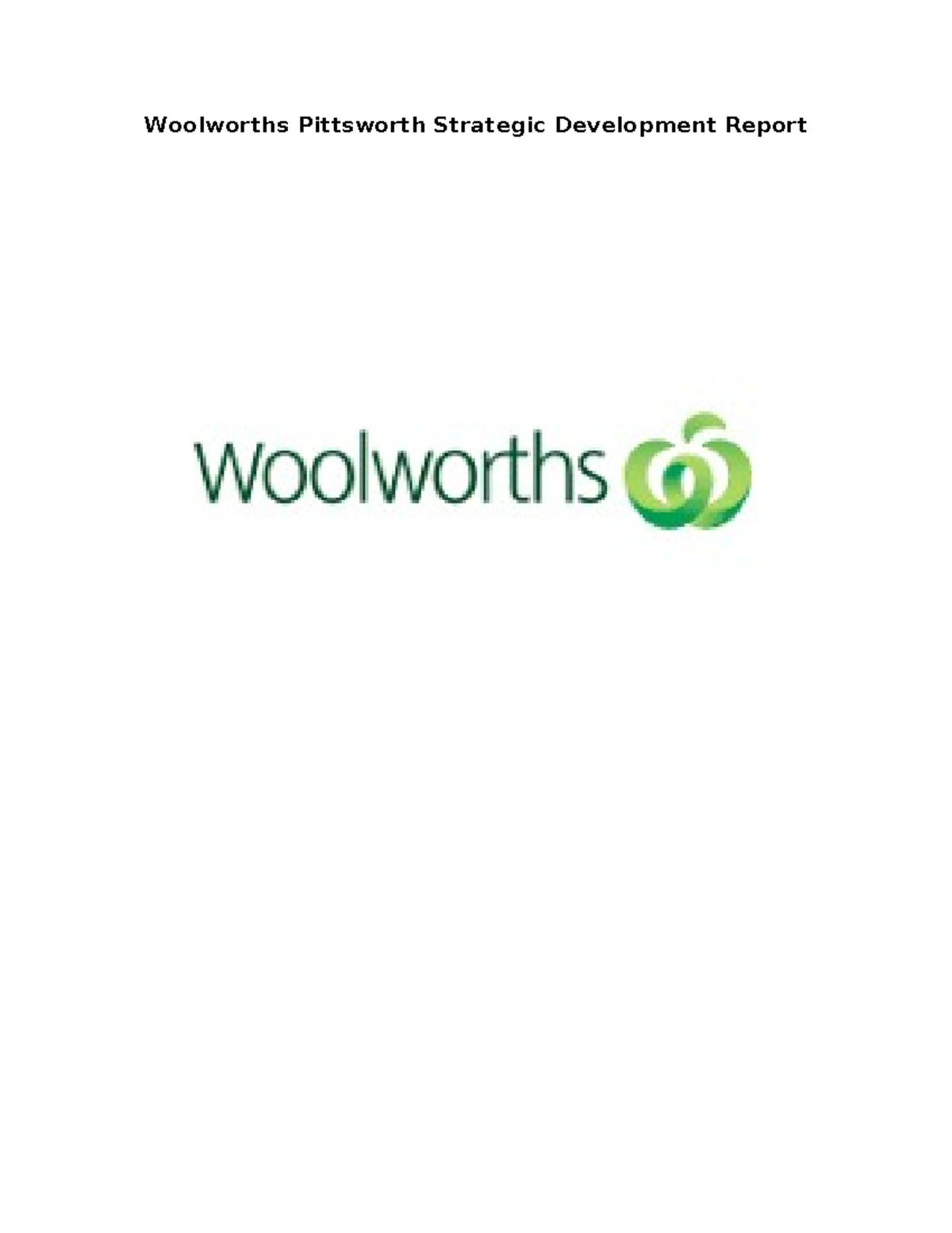 Woolworths Pittsworth Strategic Development Report: Analysis ...