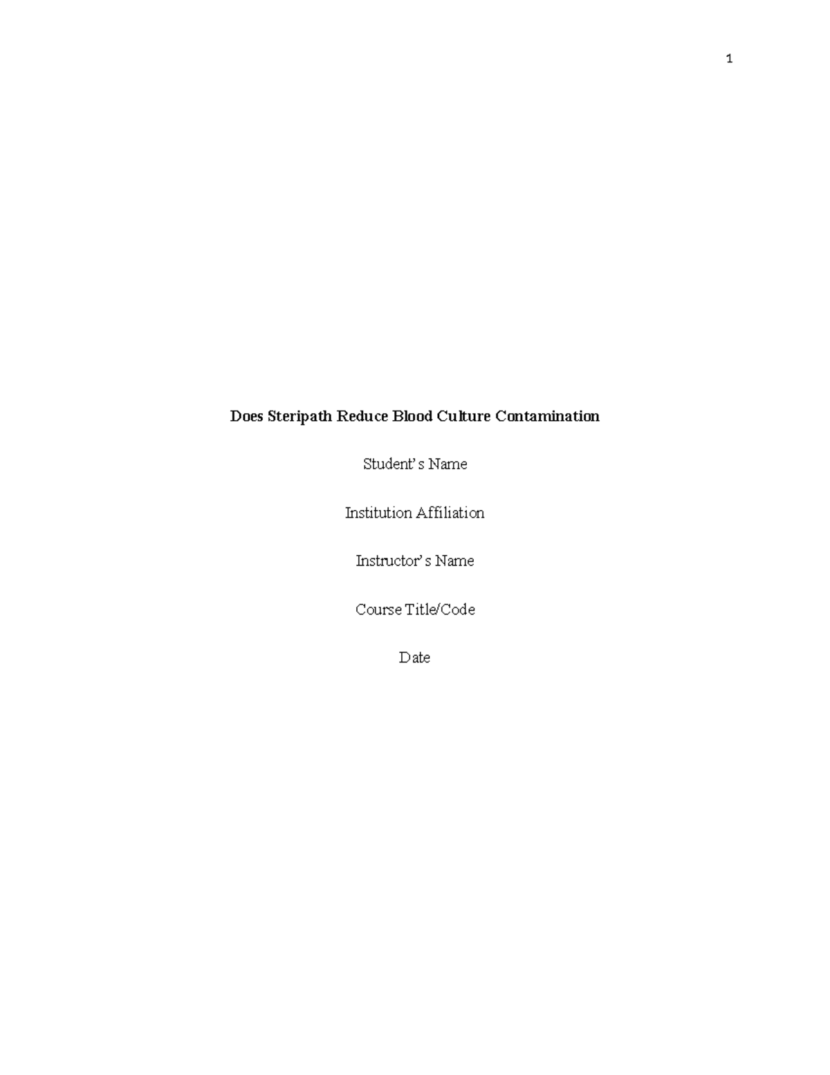 Peer Review Draft: Introduction & Method for Steripath Blood Culture ...