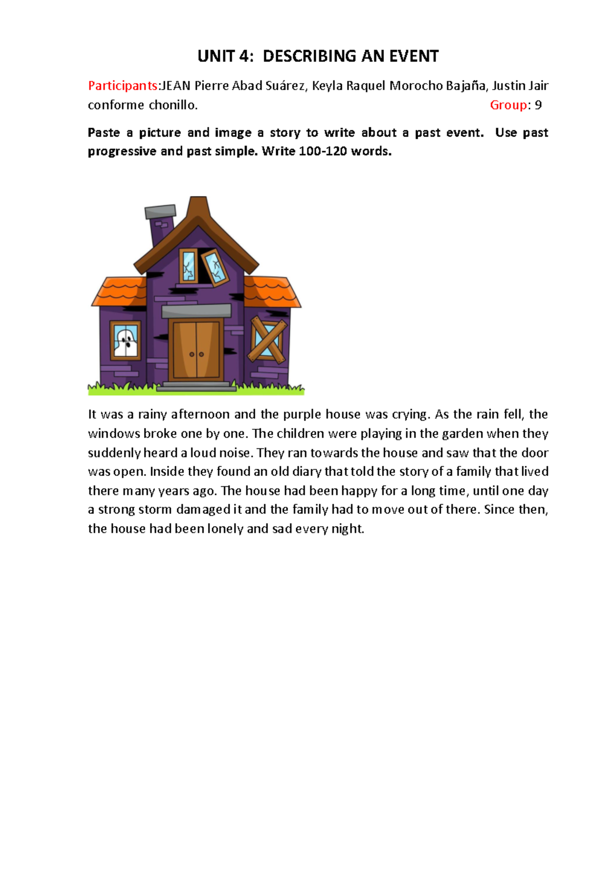 UNIT 4 Describing a Past Event: Storytelling Example - Studocu