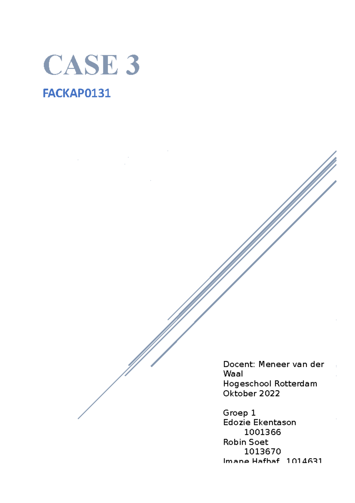 FACKAP 0131 Casus 3 Groep 3 AC3C: Analyse en Feedback Document ...