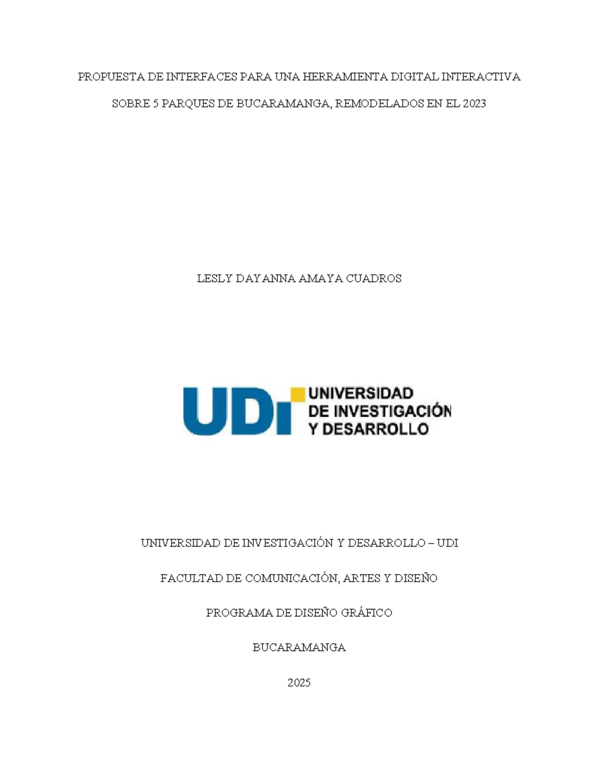 Propuesta de Interfaz Digital Interactiva para 5 Parques de Bucaramanga ...
