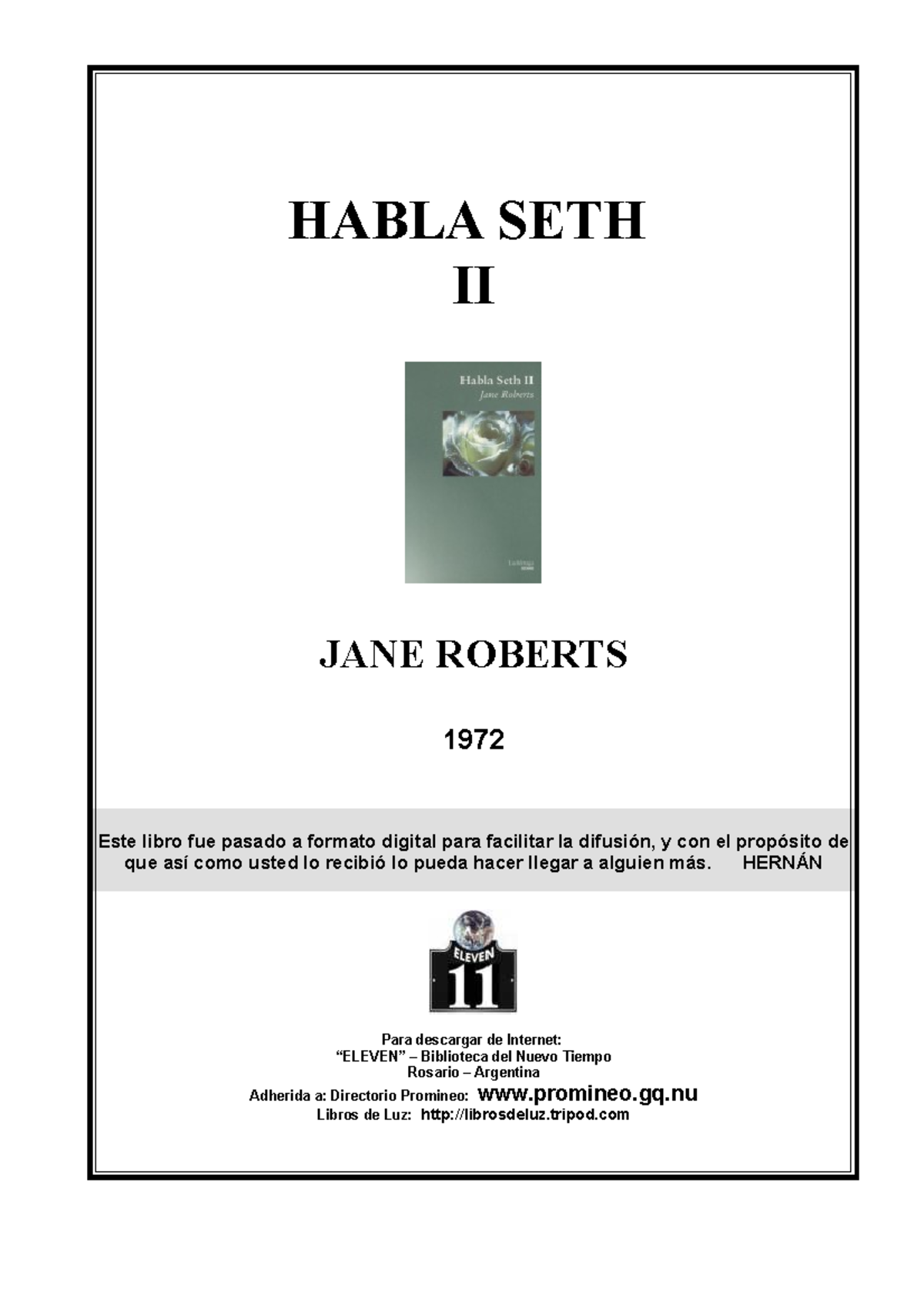 HABLA SETH II: La Eterna Validez del Alma - Jane Roberts (1972) - Studocu
