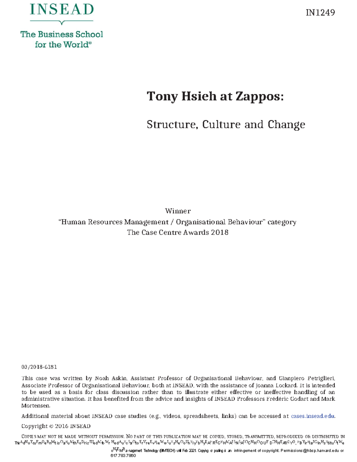 Zappos-case - huihkjnj - Tony Hsieh at Zappos: IN Structure, Culture ...
