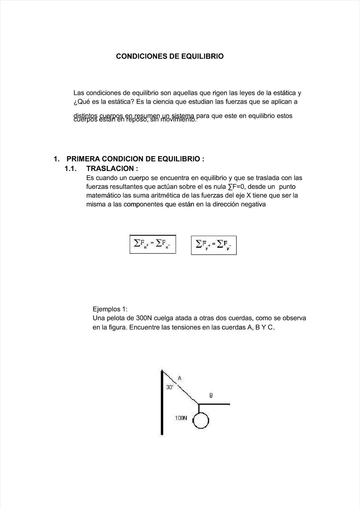 CONDICIONES DE EQUILIBRIO: Leyes de la Estática y Ejemplos - Studocu