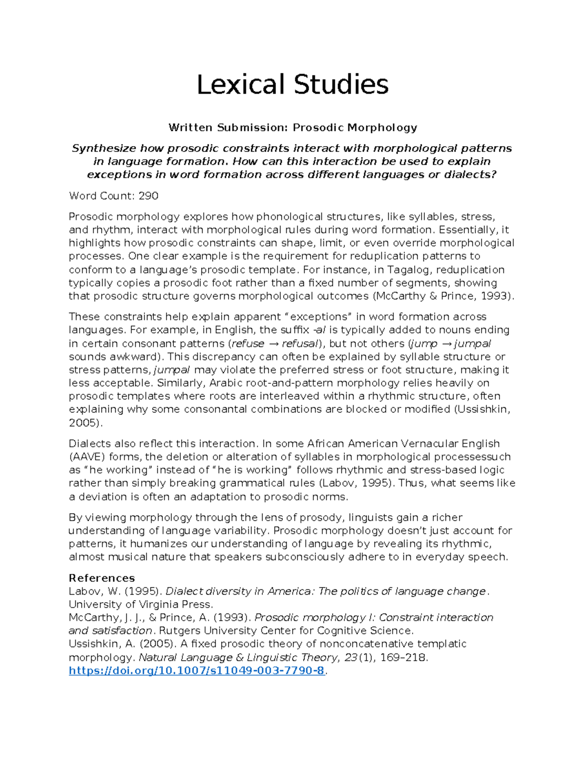 Prosodic Morphology: Interactions of Prosodic Constraints and ...