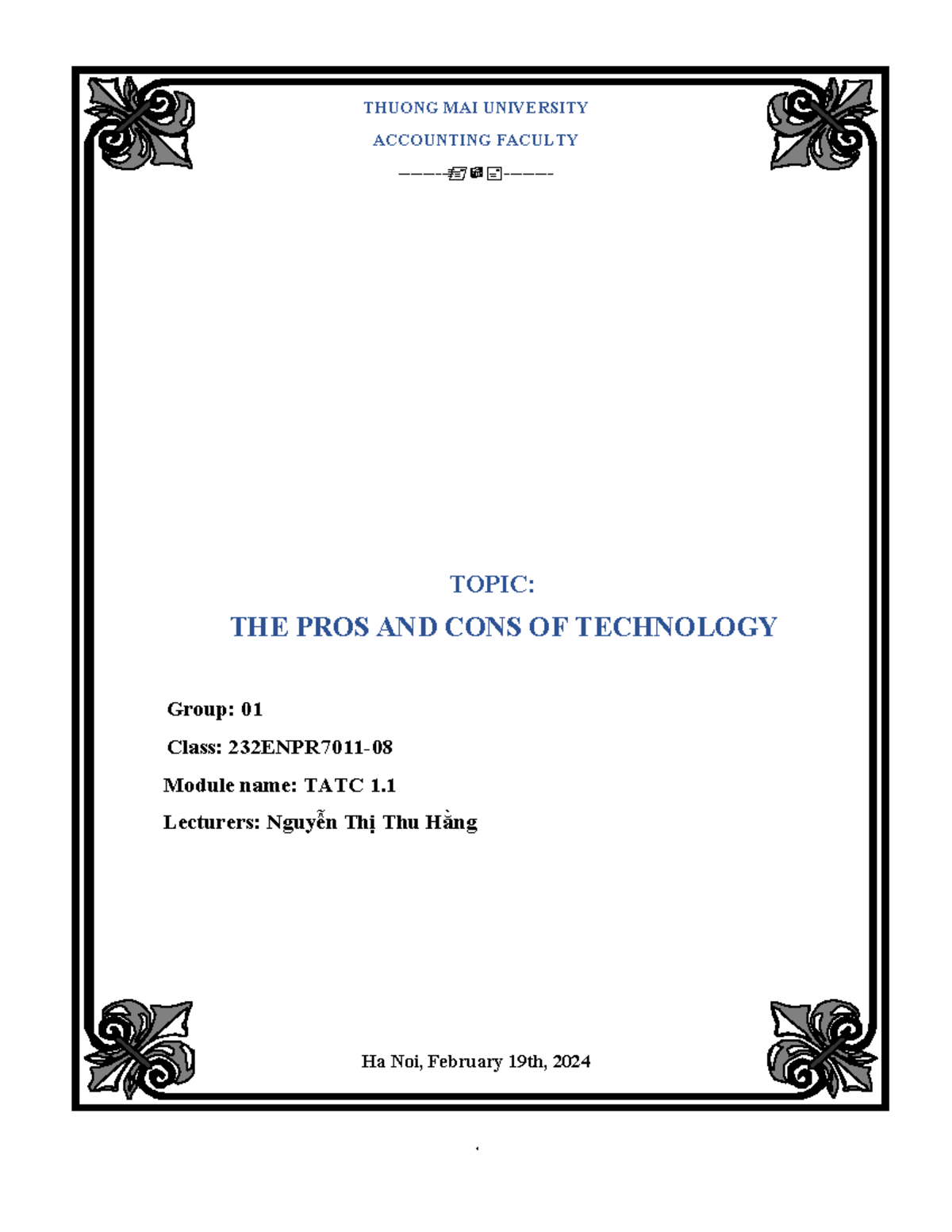 232ENPR7011-08 - TATC 1.1 Group 1: Pros and Cons of Technology - Studocu