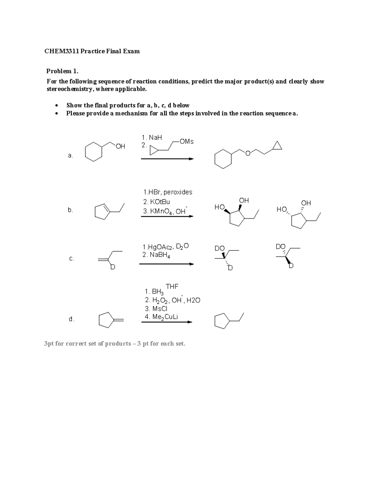 Ochem - Spring test review - CHEM3311 Practice Final Exam Problem 1 ...