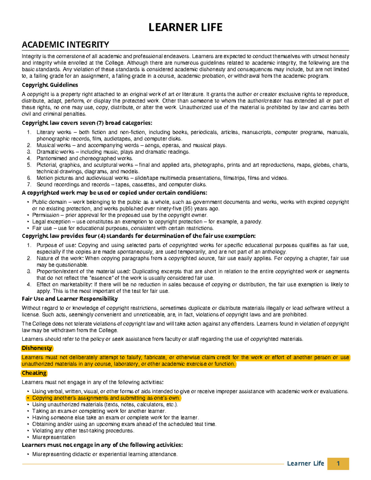 SCI 225 Assignment - LEARNER LIFE ACADEMIC INTEGRITY Integrity is the ...