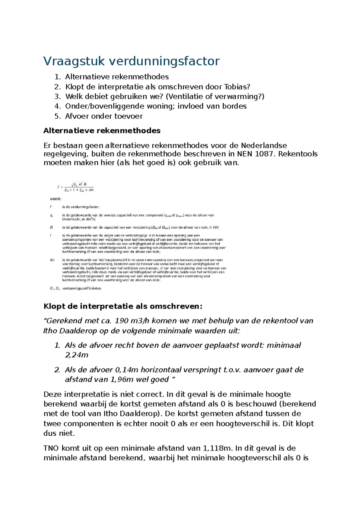 Vraagstuk Verdunningsfactor NEN 1087: Rekenmethodes en Interpretaties ...