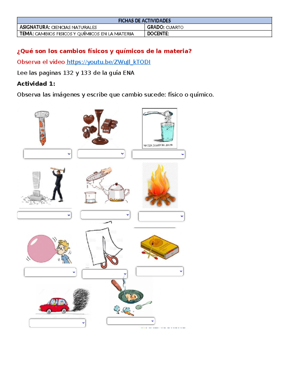 Taller sobre Cambios Físicos y Químicos en la Materia - 4° Grado - Studocu