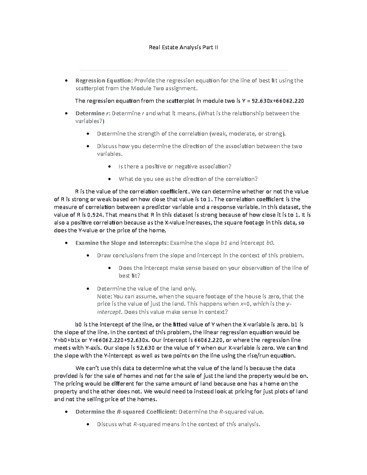 MAT240+Real+Estate+Analysis+Part+II - Real Estate Analysis Part II Regression Equation: Provide ...