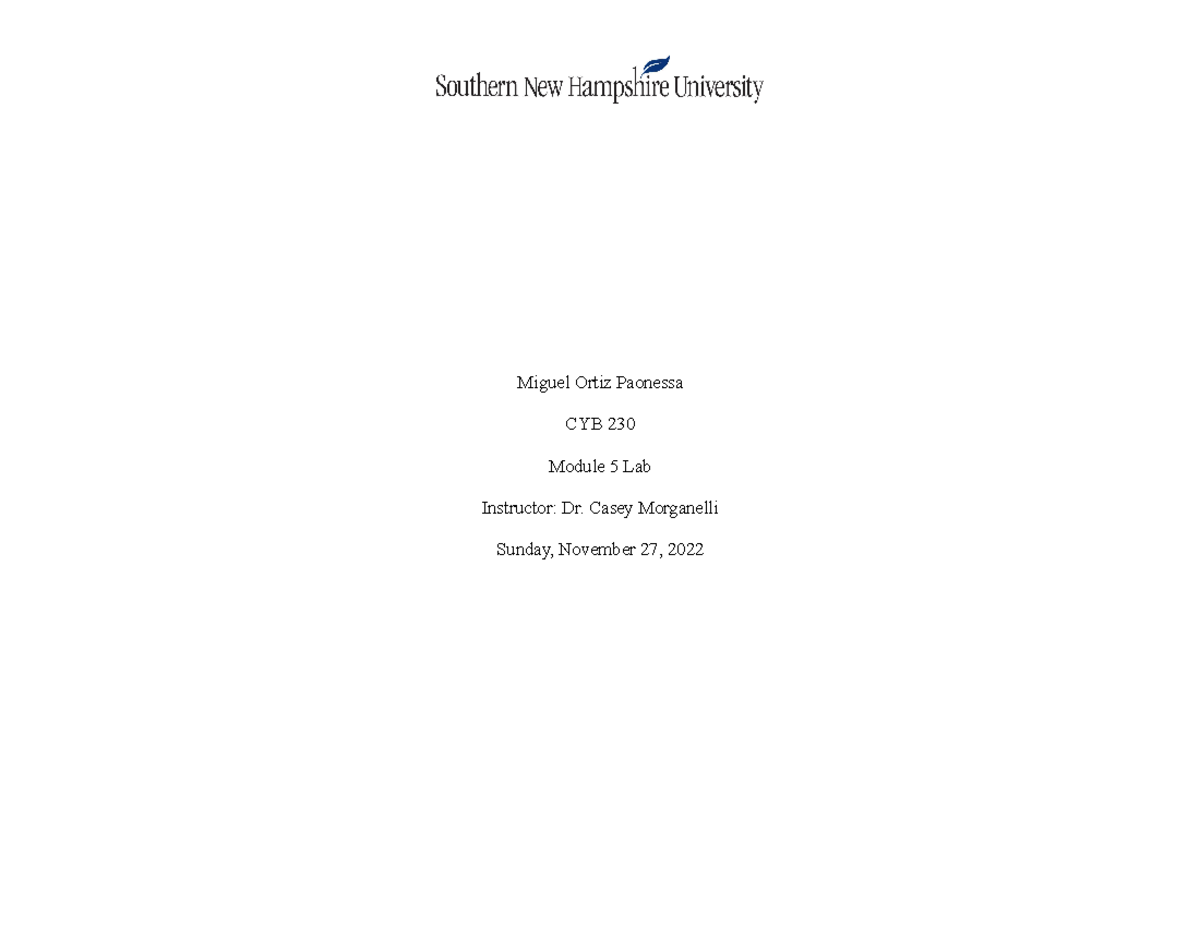 CYB 230 Module Five Lab Worksheet - Miguel Ortiz Paonessa CYB 230 ...