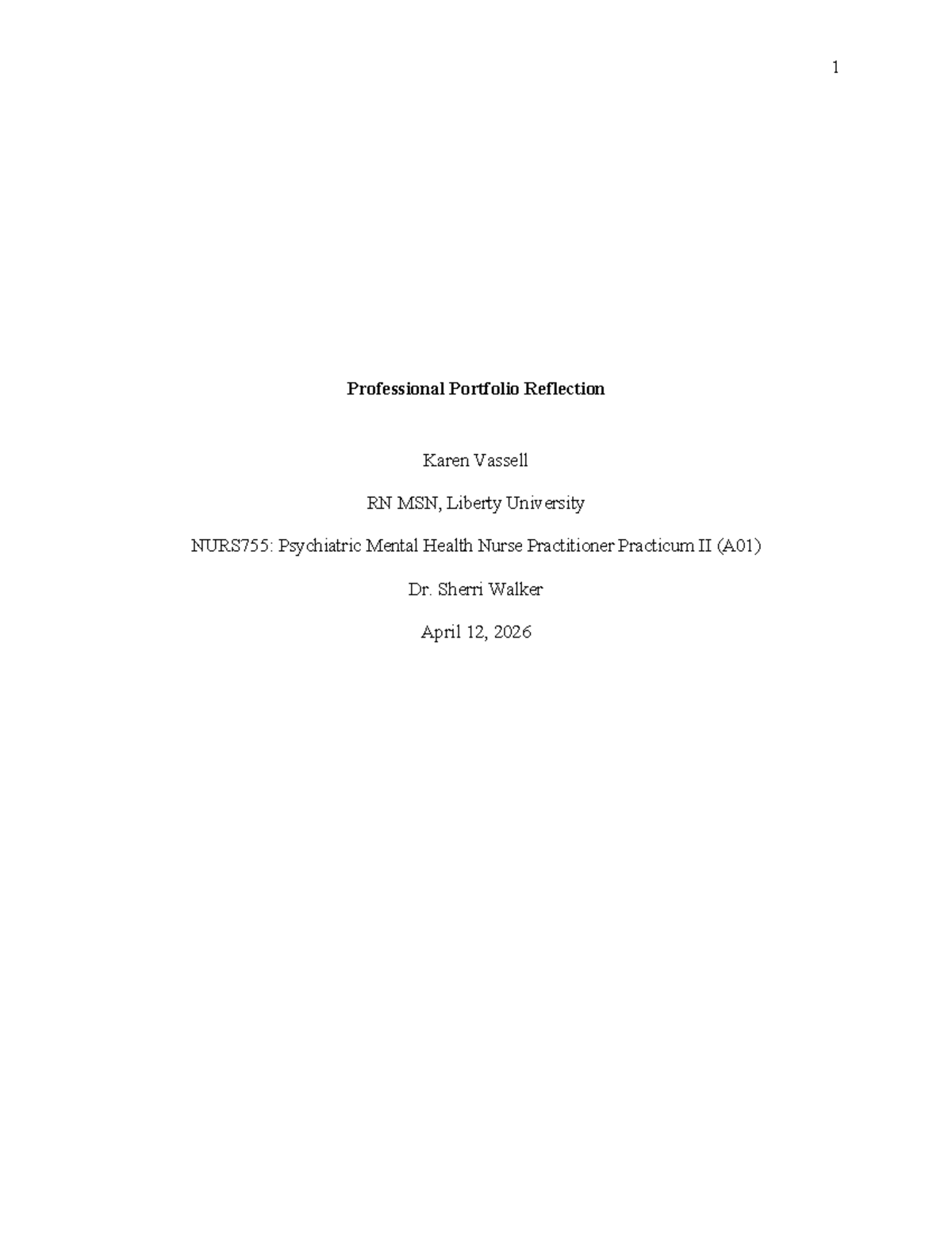 NURS755: Professional Portfolio Reflection by Karen Vassell RN MSN ...