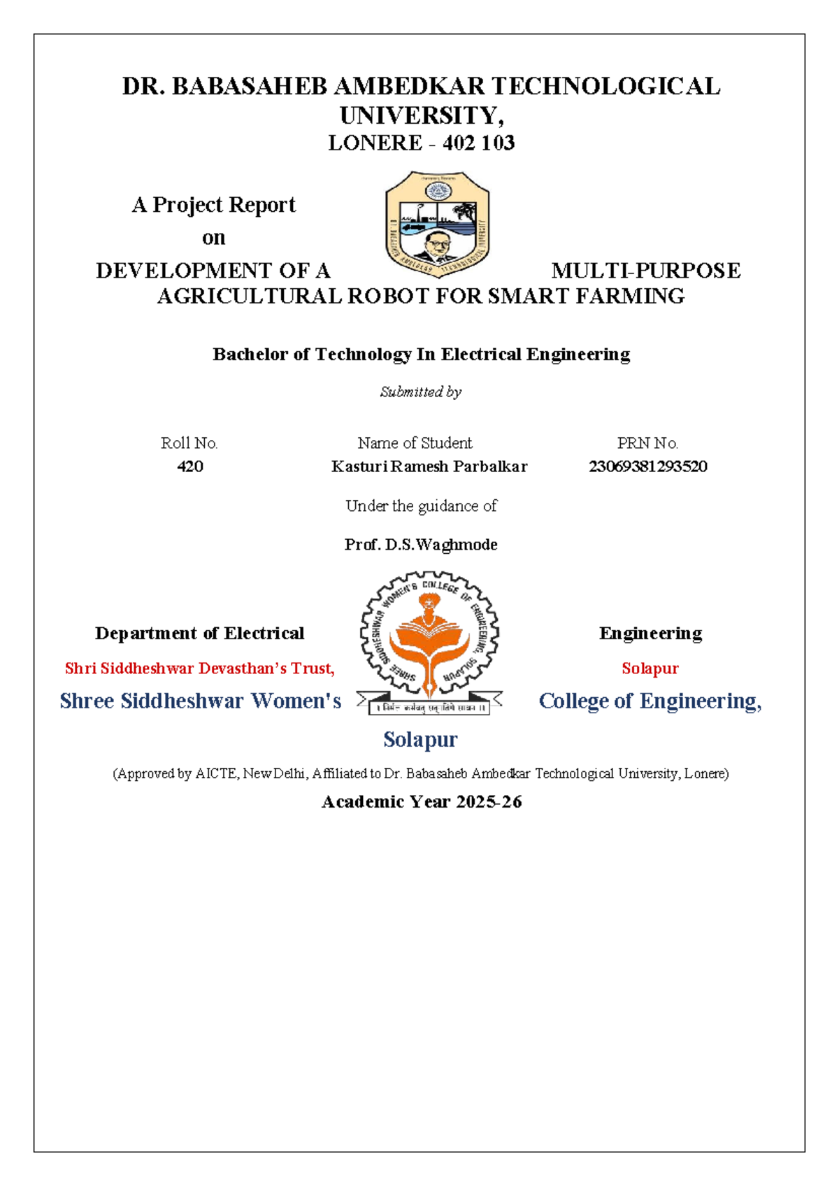 B.Tech Project Report: Development of Agricultural Robot for Smart ...