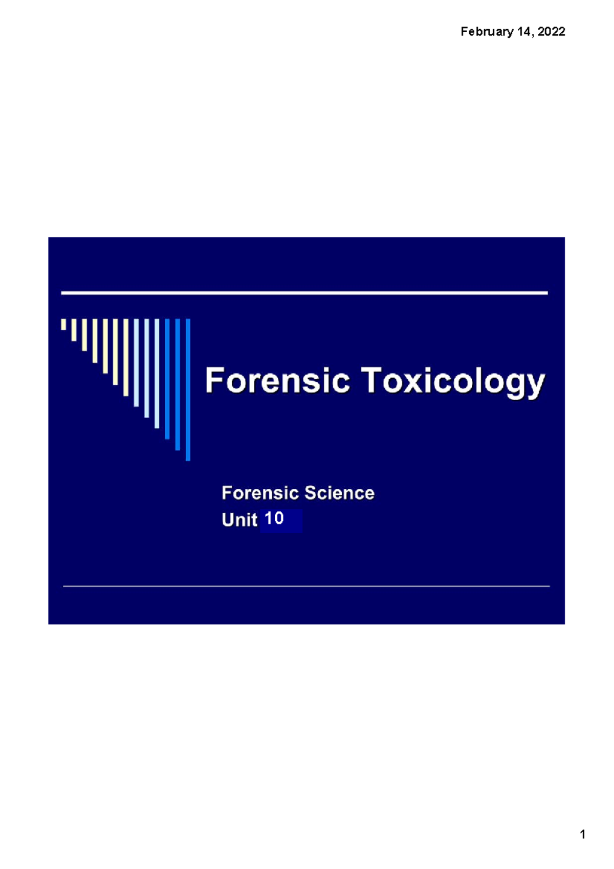 Forensic Toxicology Unit 10 Final Exam Review & Study Guide - Studocu