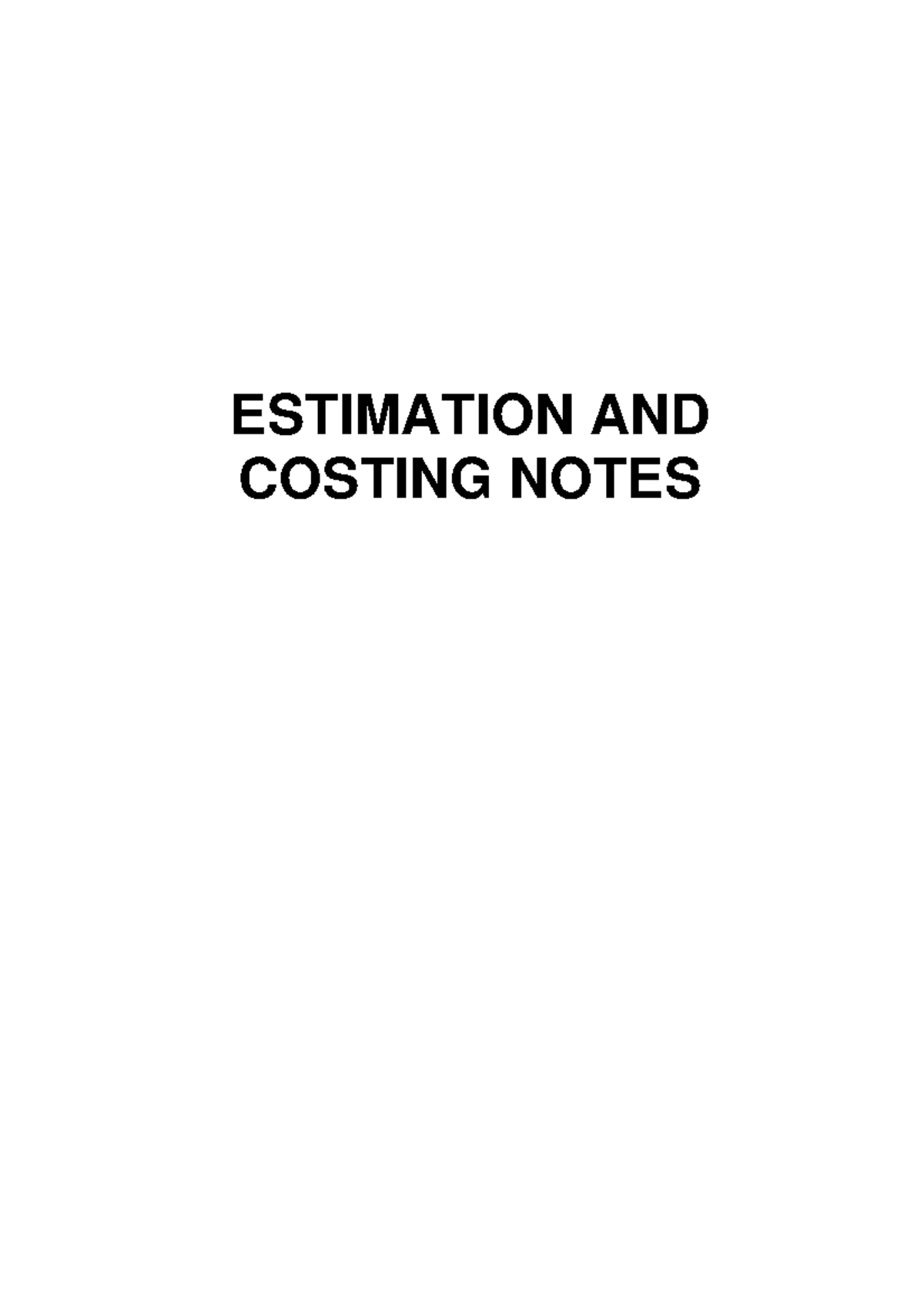 Estimation & Costing Notes for Engineering: Detailed Concepts & Methods ...