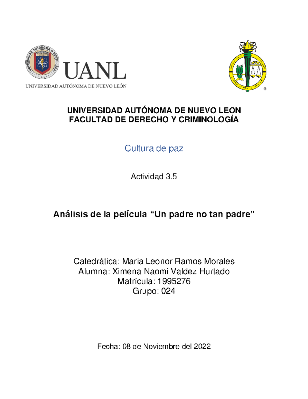 Analisis “Un padre no tan padre” - UNIVERSIDAD AUTÓNOMA DE NUEVO LEON ...