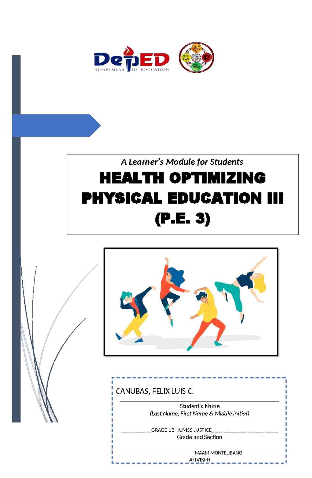 P.E. 3 Module: Optimizing Health Through Dance - Week 1 & 2 - Studocu