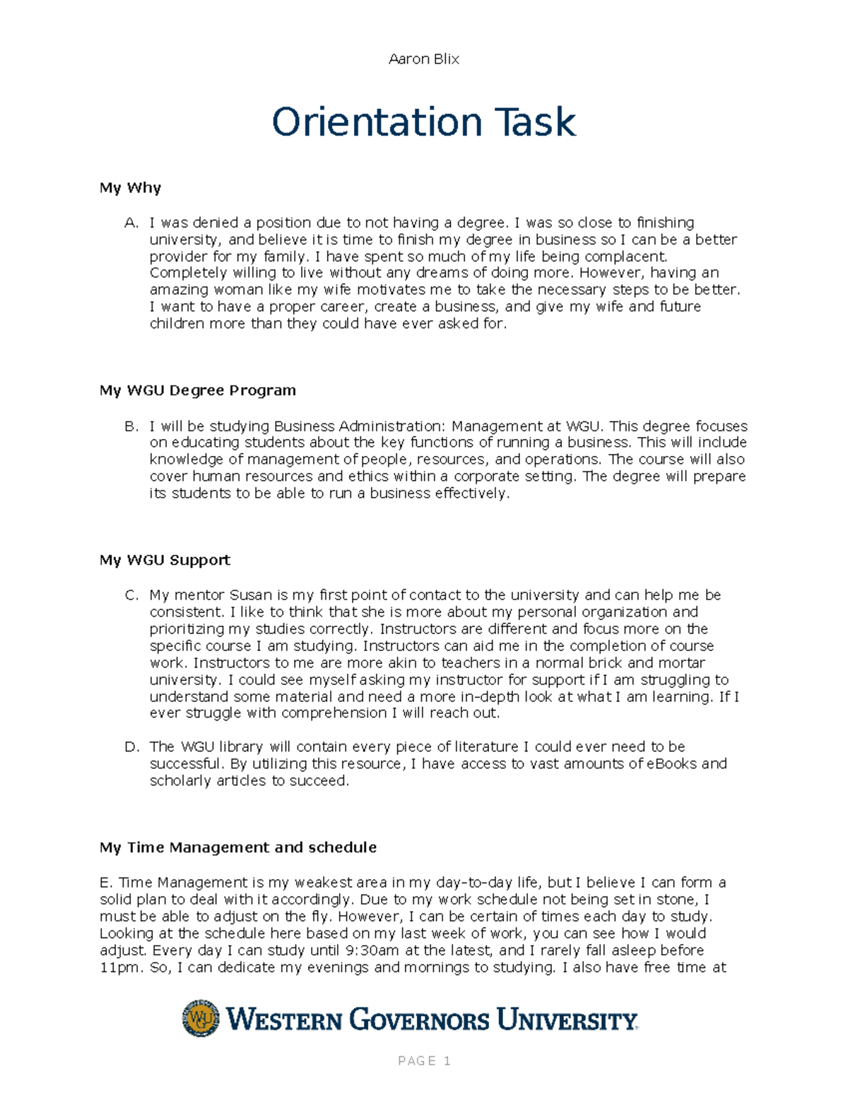 Orientation assignment pass - Orientation Task My Why A. I was denied a ...