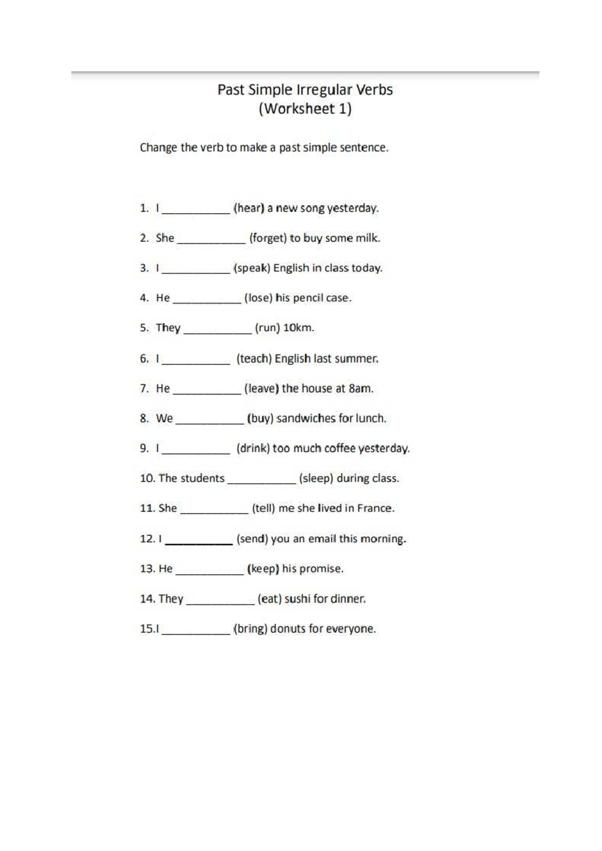Past Simple Irregular Verbs (Worksheet) - Exercises and Questions - Studocu