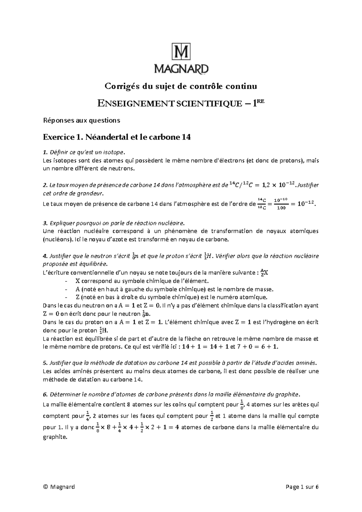 Corrigés du contrôle continu ENSEIGNEMENT SCIENTIFIQUE 1RE - Bac 04 ...