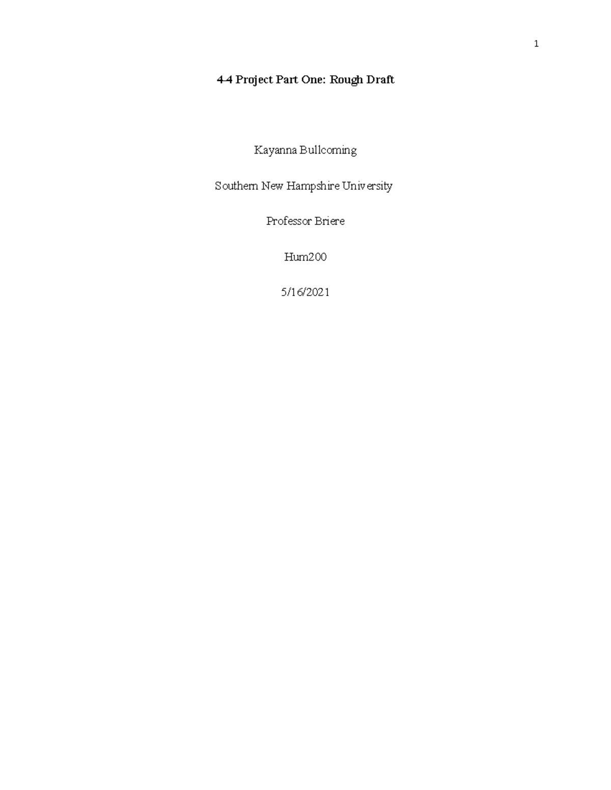 HUM 200 Module FOUR 4-4 Project Part One Rough Draft - 4-4 Project Part ...