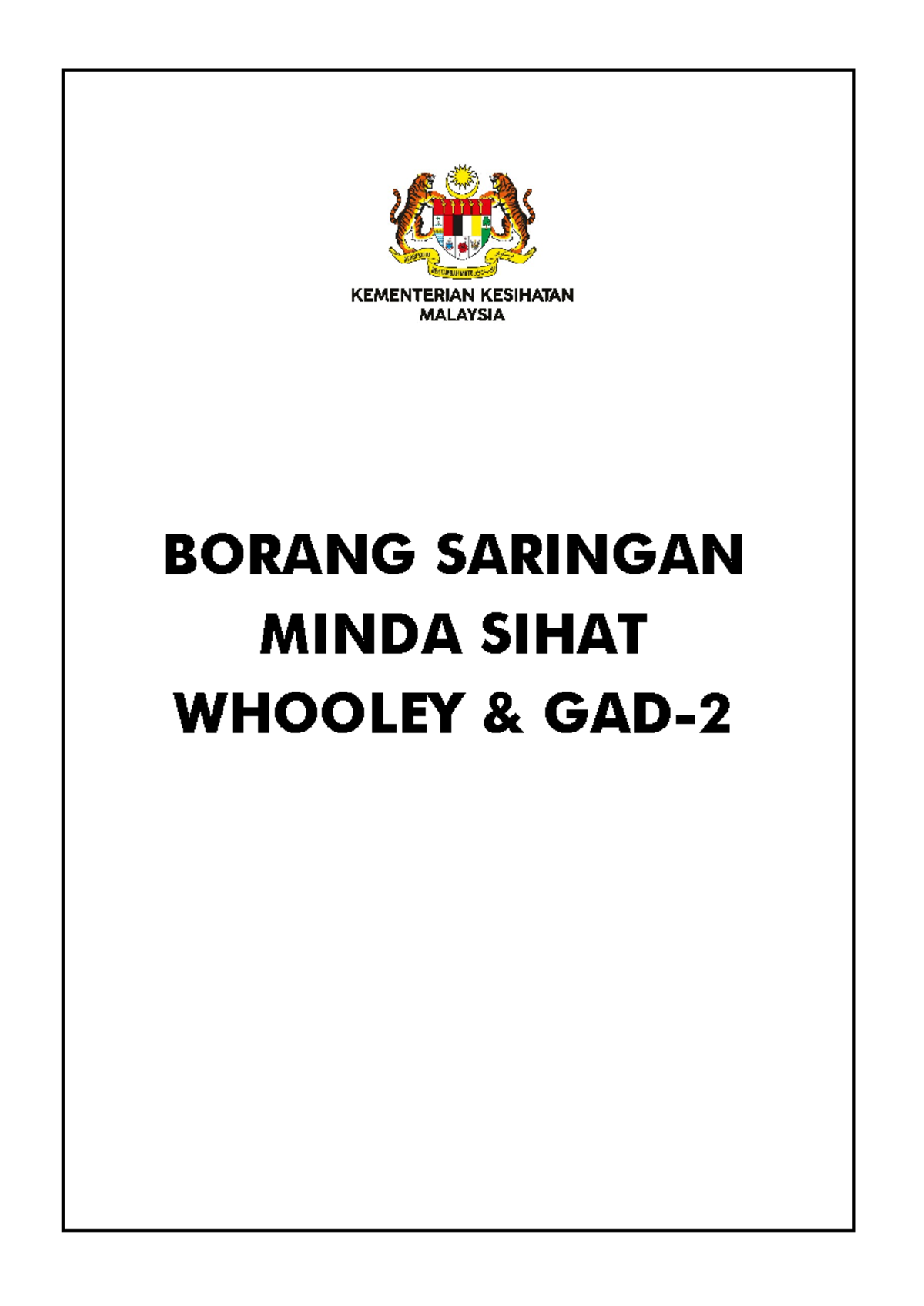 Borang Saringan Minda Sihat: Whooley & GAD-2 Document - Studocu
