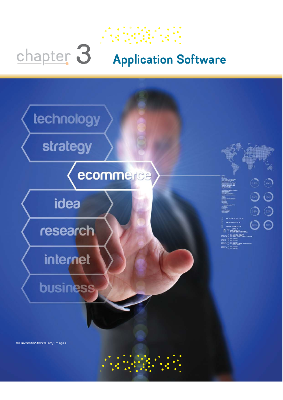 Chapter 03 - Application Software - chapter 3 Application Software ©Devrimb/iStock/Getty Images ...