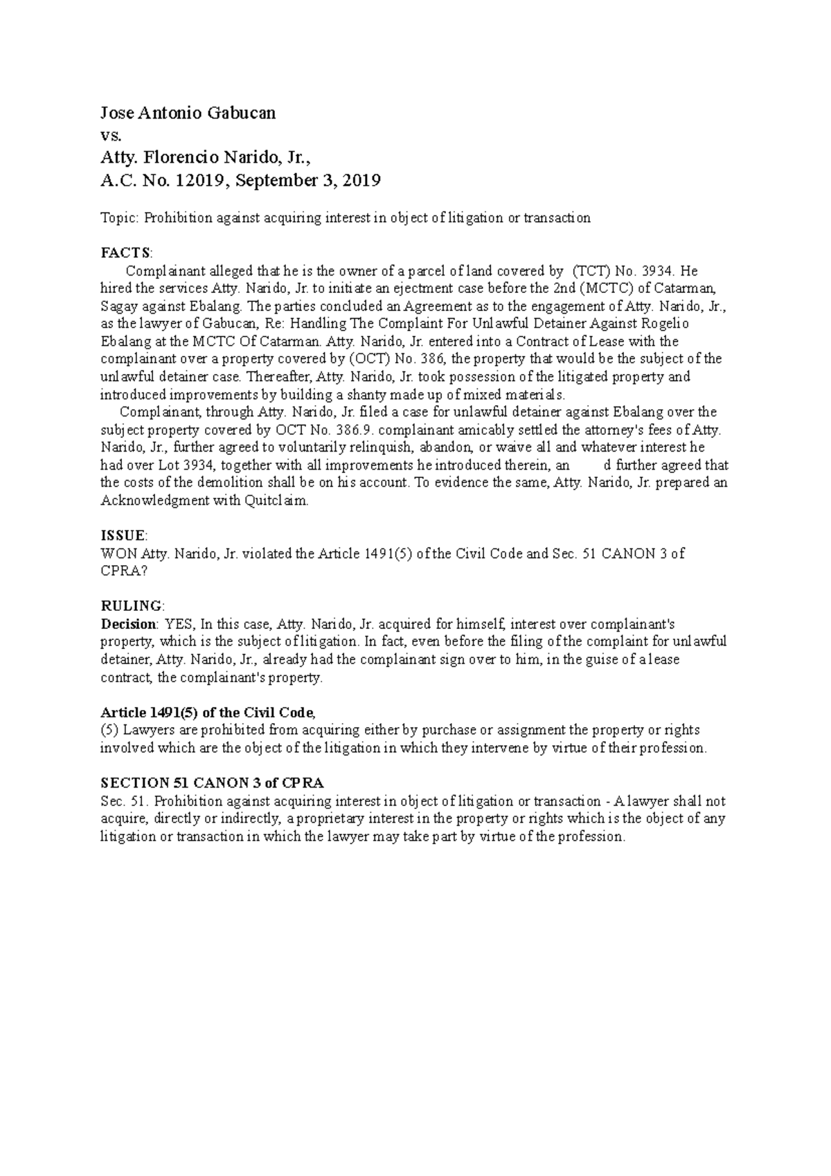 Gabucan vs. Narido Jr. A.C No. 12019: Legal Prohibition on Lawyers ...