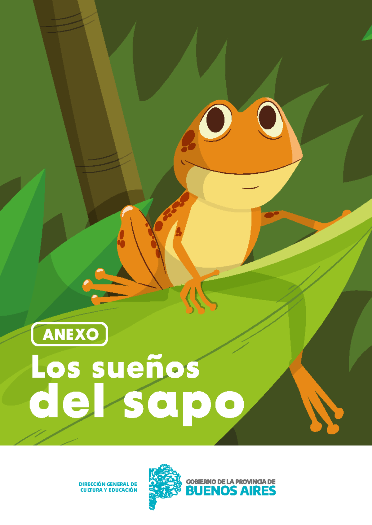 Anexo: Estudio de Los Sueños del Sapo en Literatura Infantil - Studocu