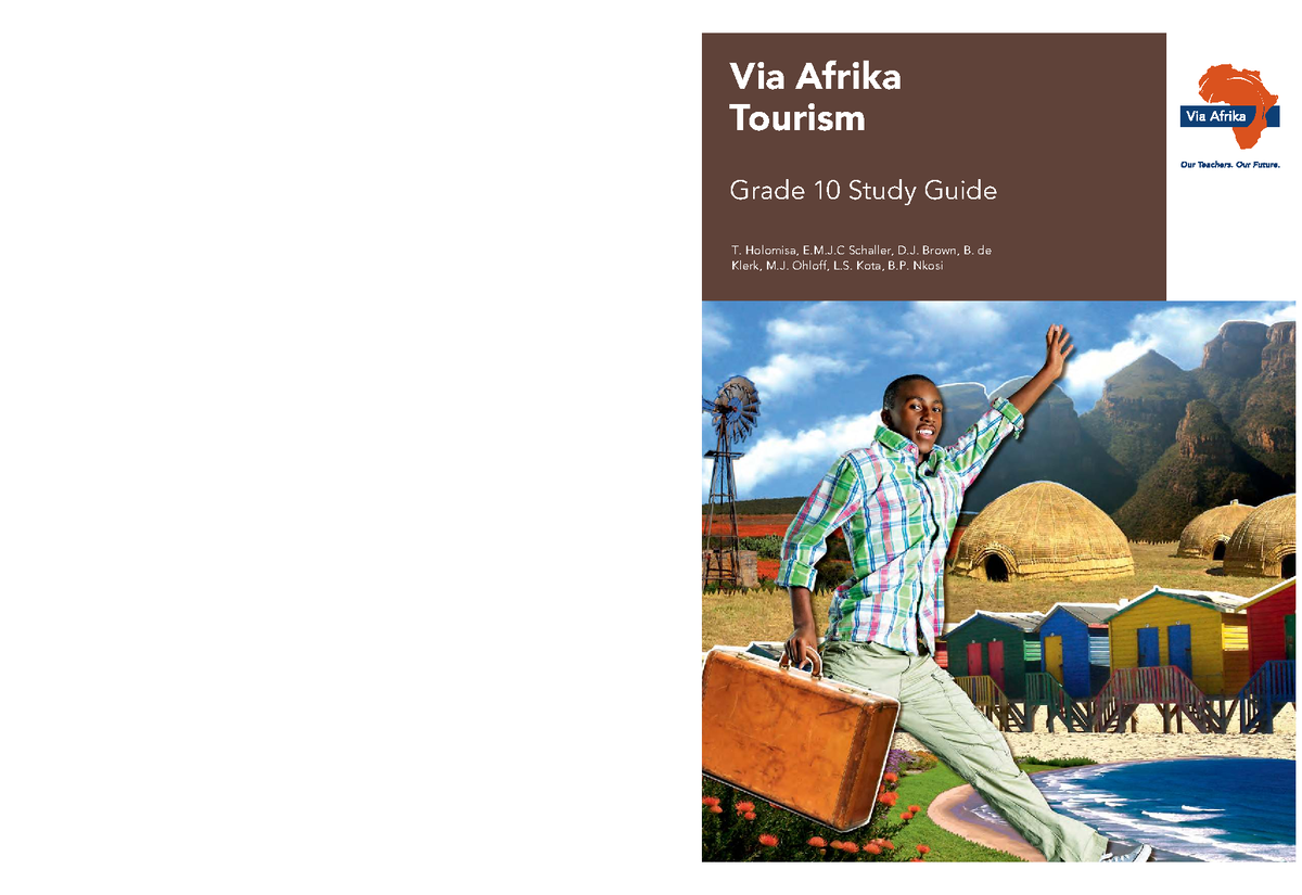 Gr10 tourism study guide: Exploring the South African tourism industry ...