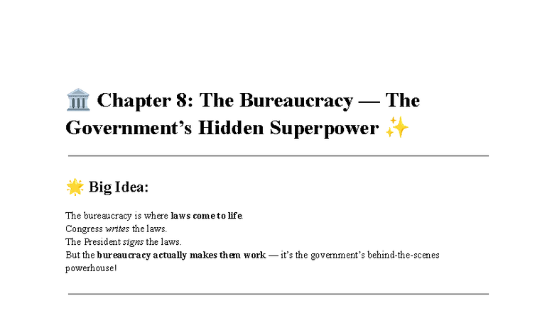Chapter 8: The Bureaucracy - The Government's Hidden Superpower - Studocu