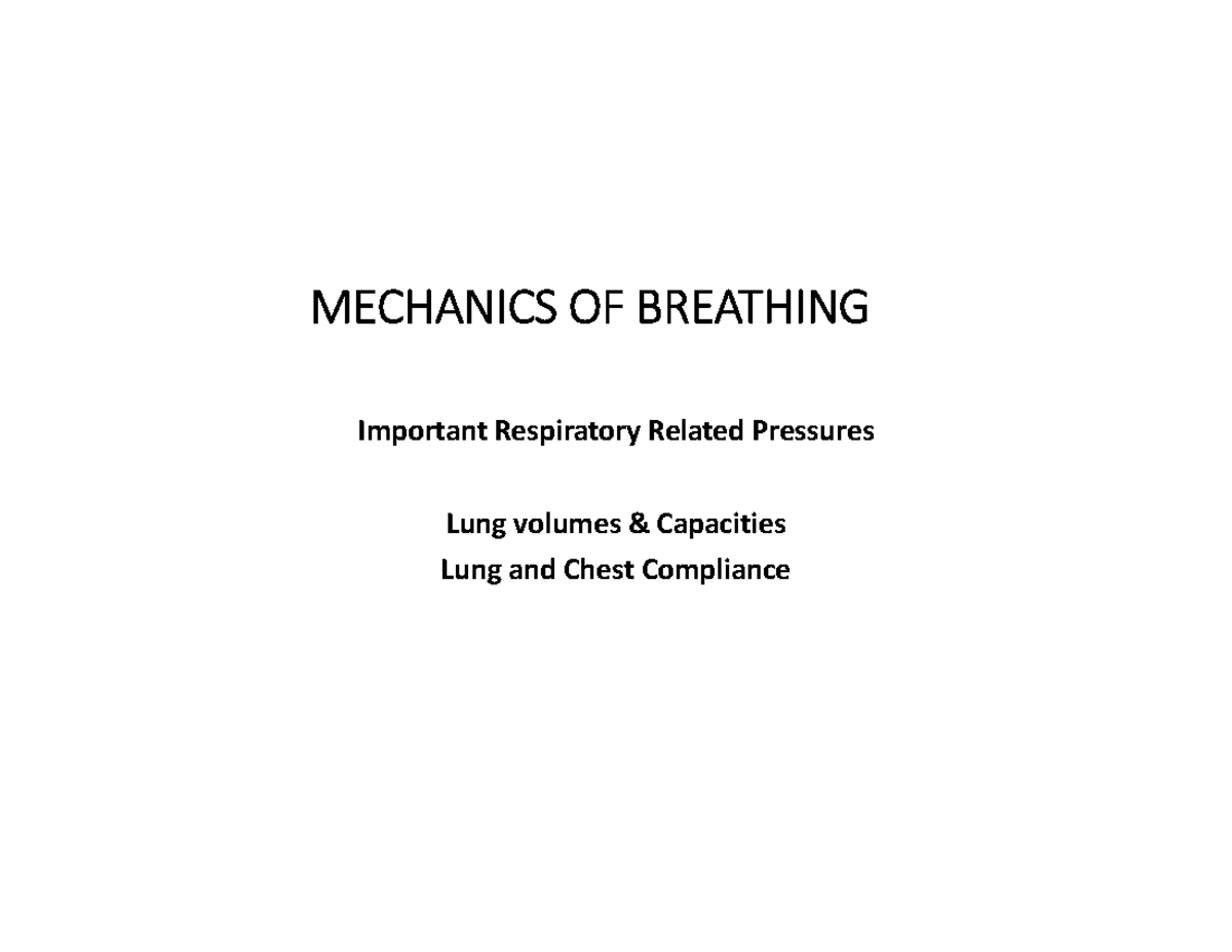 Mechanics of Breathing: Key Concepts and Pressures in Respiration - Studocu