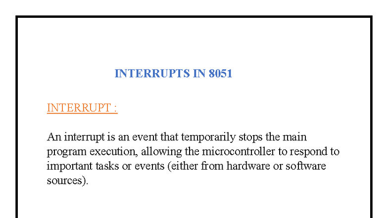 Interrupts notes - Good one - INTERRUPTS IN 8051 INTERRUPT : An ...