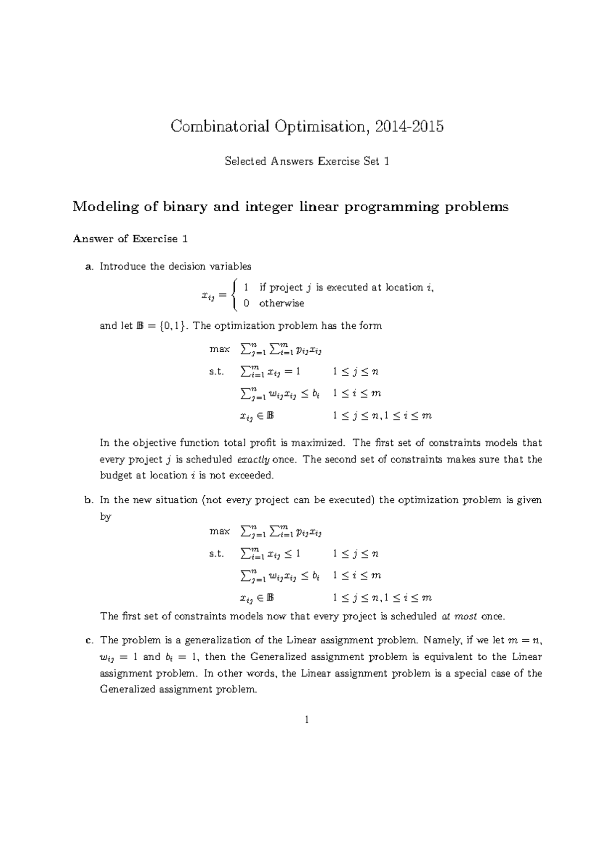 Combinatorial Optimization Modeling Binary Integer Programming