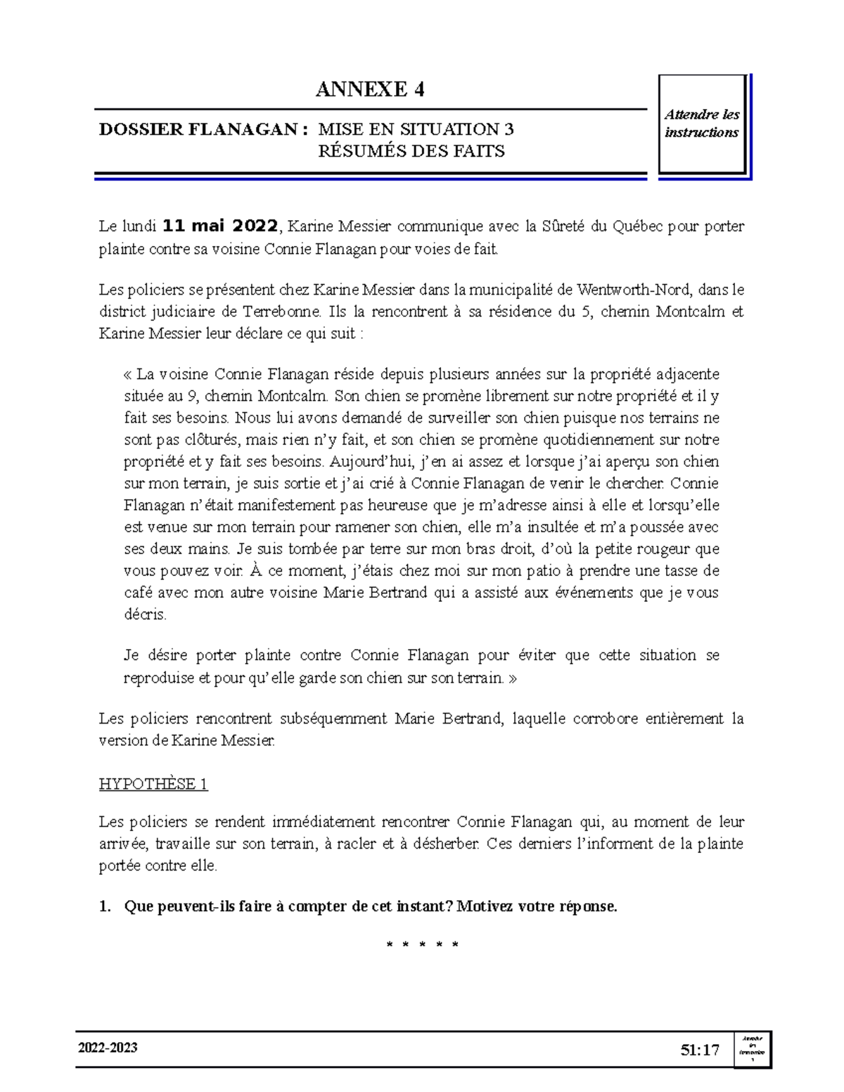 Mise en Situation 3 - Dossier Flanagan - ANNEXE 4 2022-2023 - Studocu