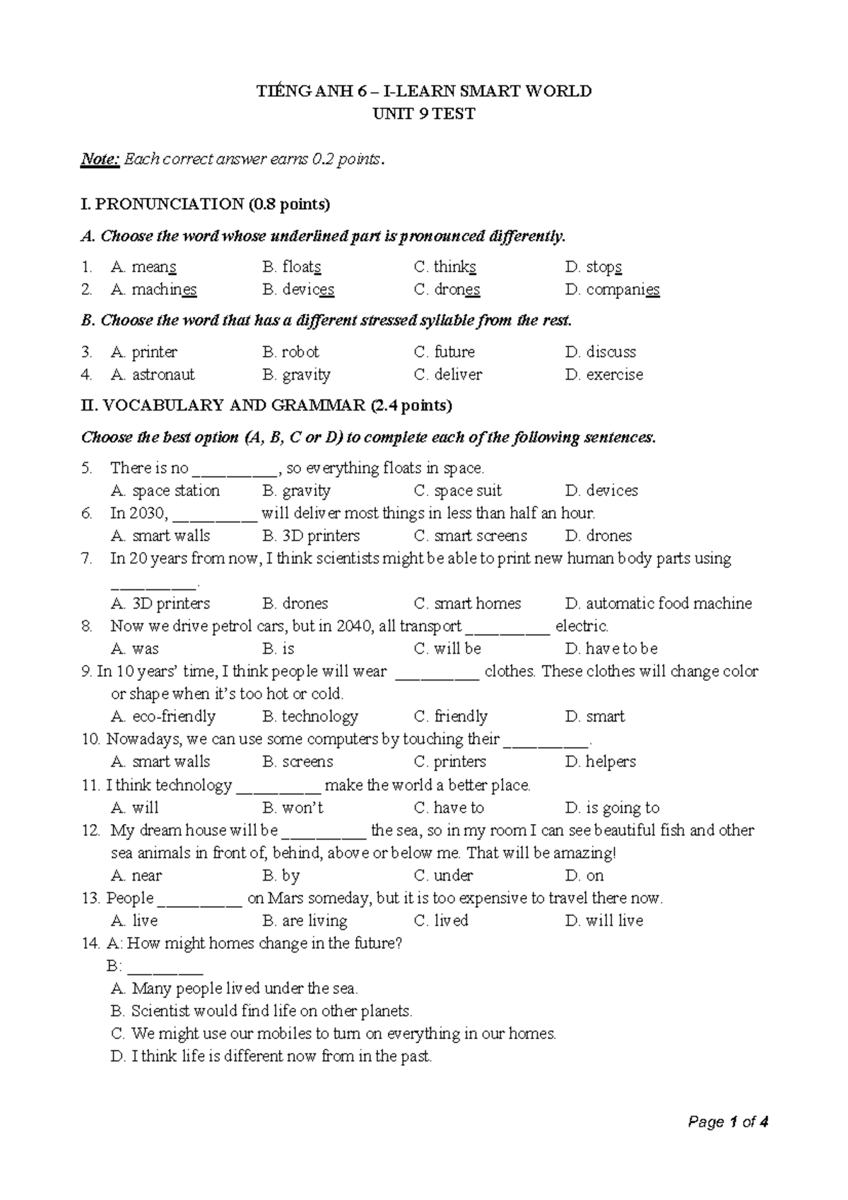 TIẾNG ANH 6 SMART WORLD UNIT 9 TEST: PRONUNCIATION & GRAMMAR - Studocu