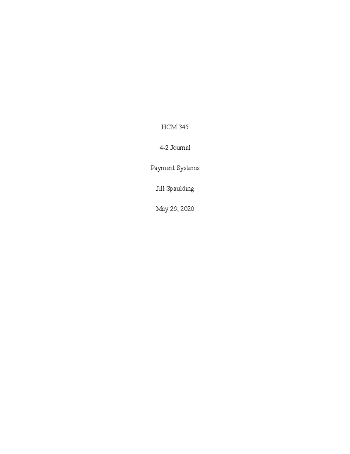 HCM 345 4-2 Journal - payment systems - HCM 345 4-2 Journal Payment ...